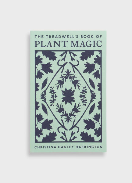 The Treadwell's Book of Plant Magic – Mast Books